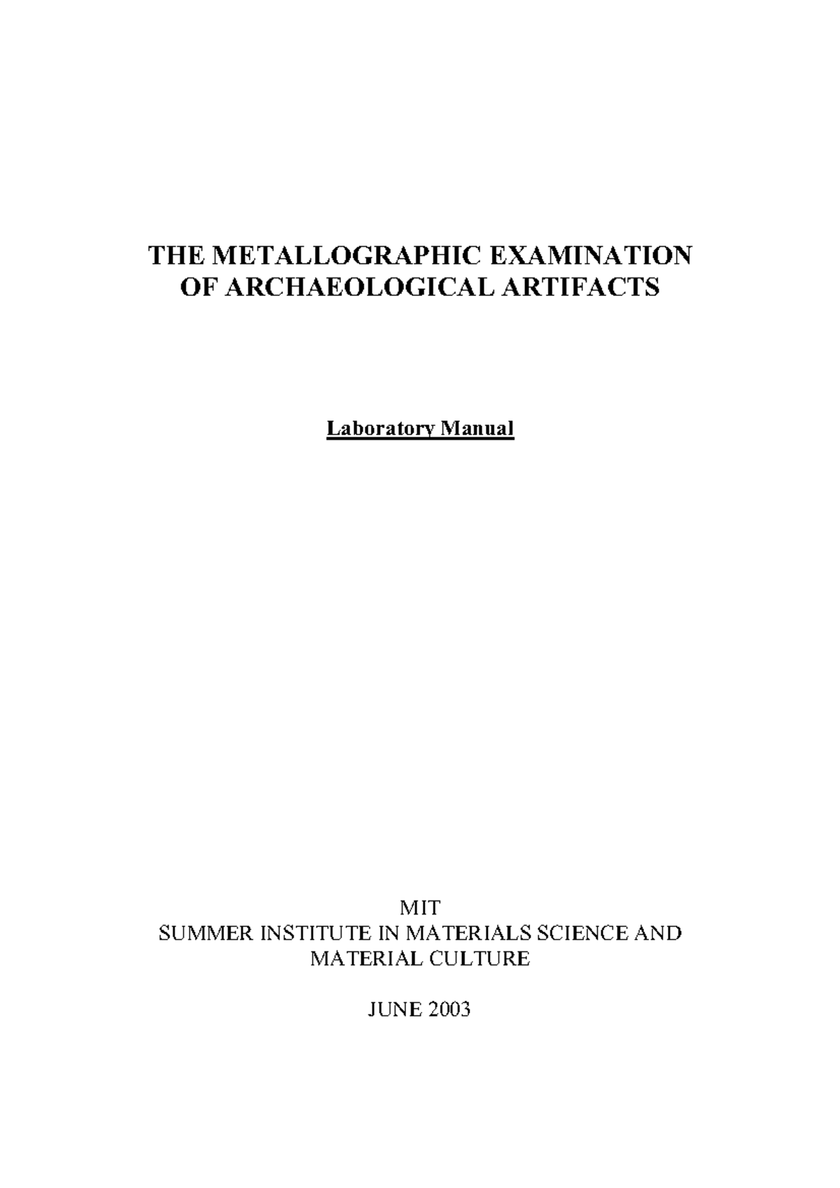 Manual suppl - notes on lab report - THE METALLOGRAPHIC EXAMINATION OF ...