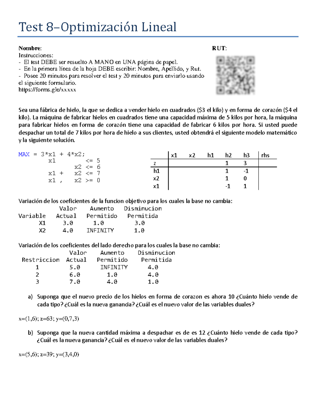 Test8-sensibilidad - Opti - Test 8 – Optimización Lineal Nombre: RUT ...