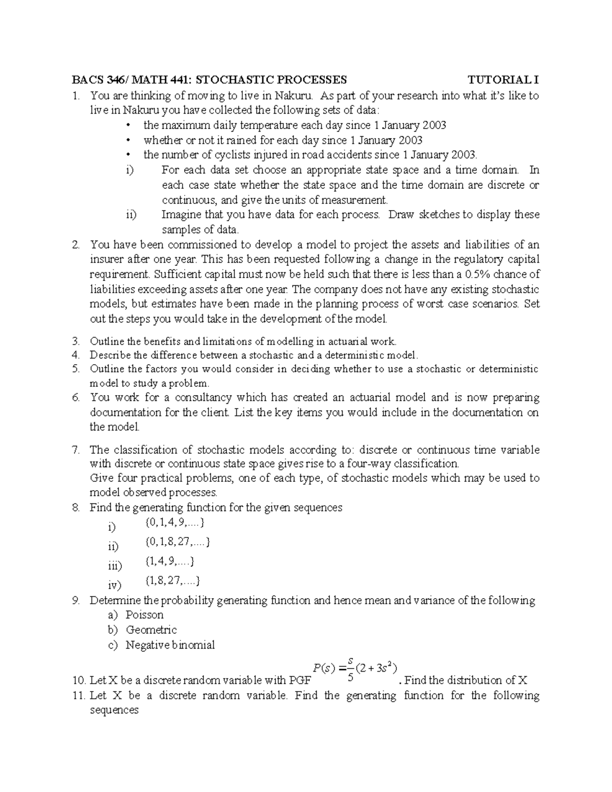 BACS 346 STAT 433 Tutorial 1-2 - BACS 346/ MATH 441: STOCHASTIC PROCESSES TUTORIAL I You are ...