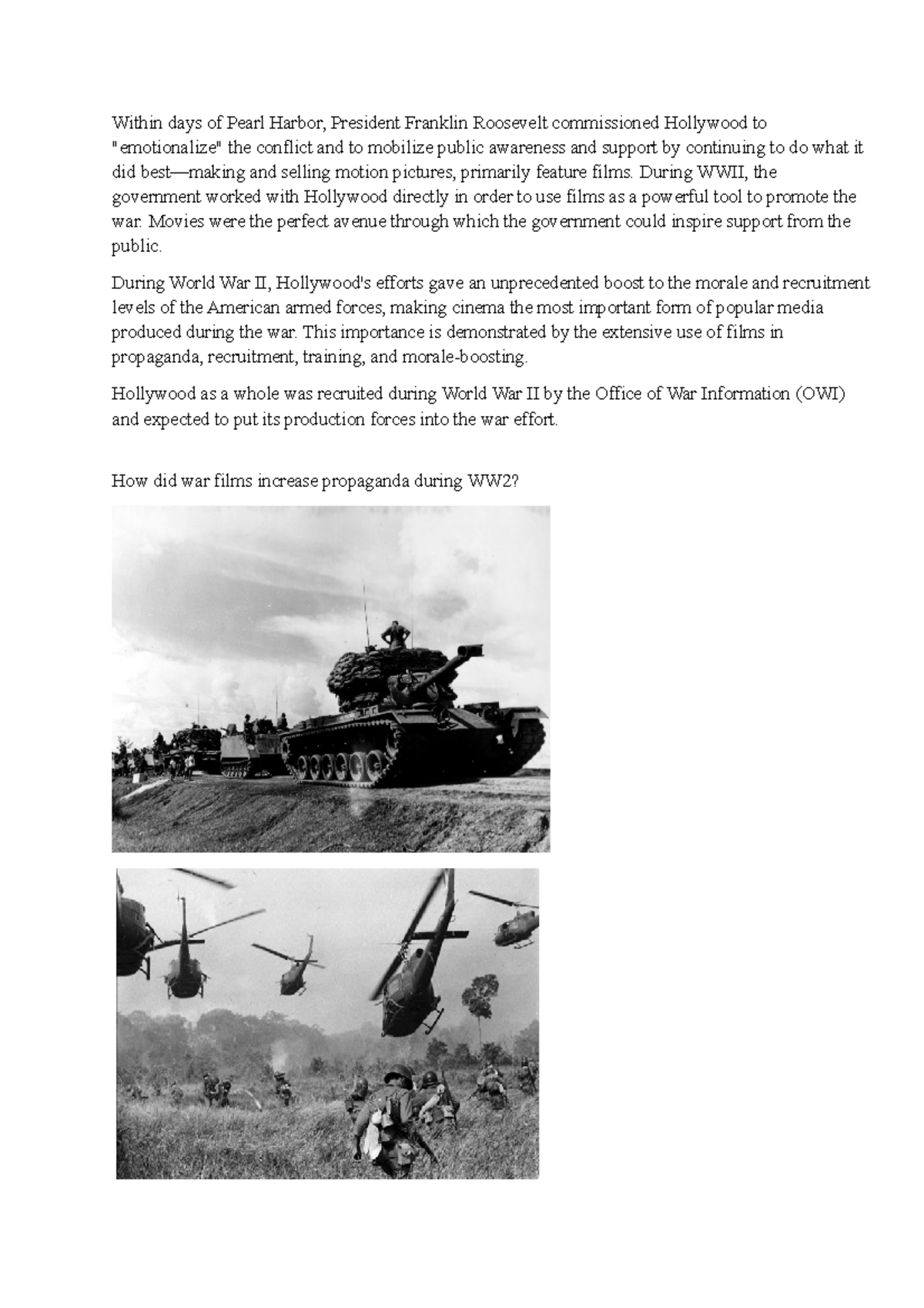 Films during WW2 and impacts - Within days of Pearl Harbor, President ...