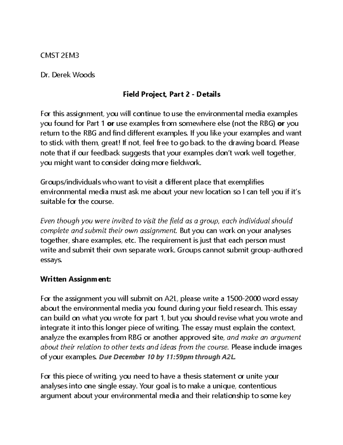 CMST 2EM3 - Fall-2023 - Field Project Part 2 - CMST 2EM Dr. Derek Woods ...
