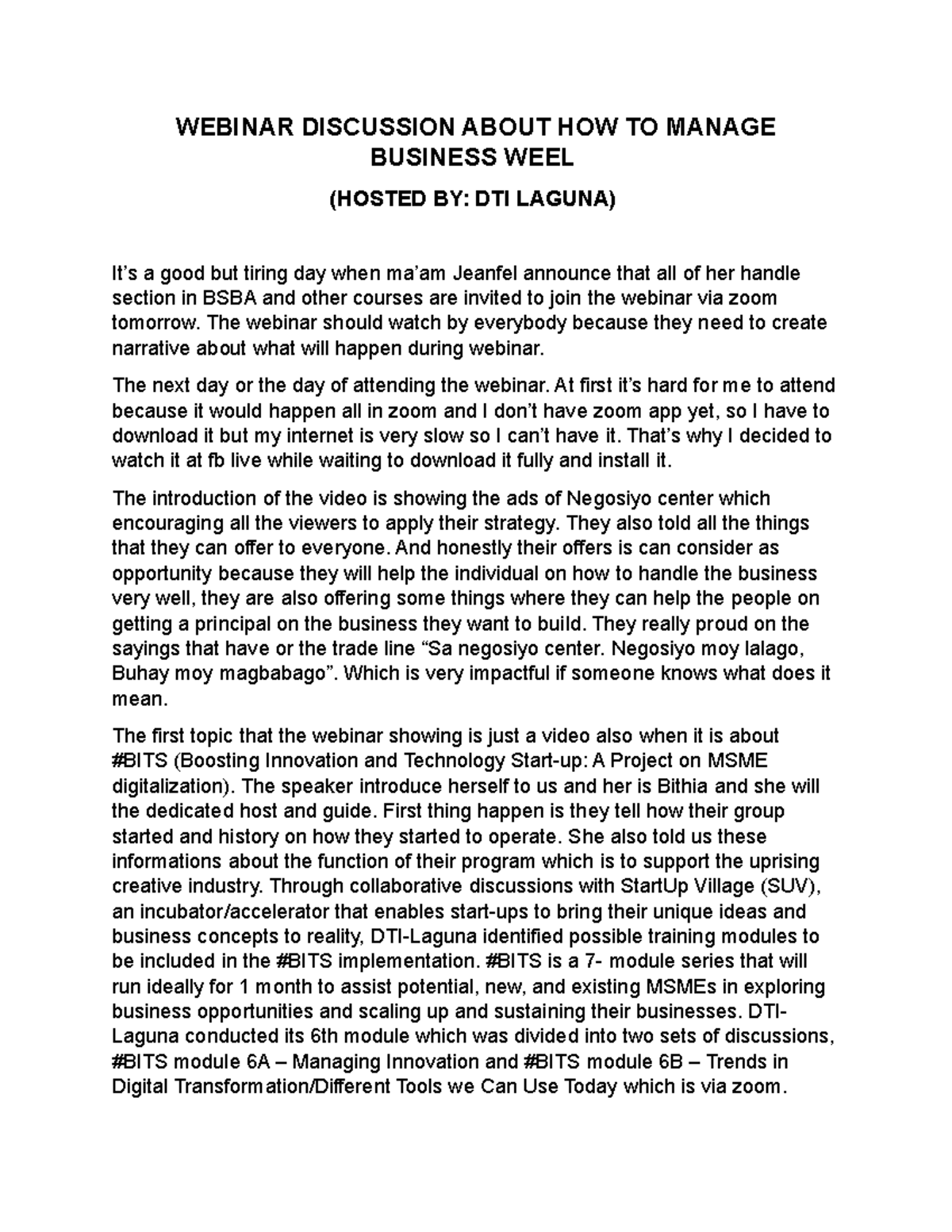 Webinar Narrative. It is what happened at the webinar happened to CBMA ...