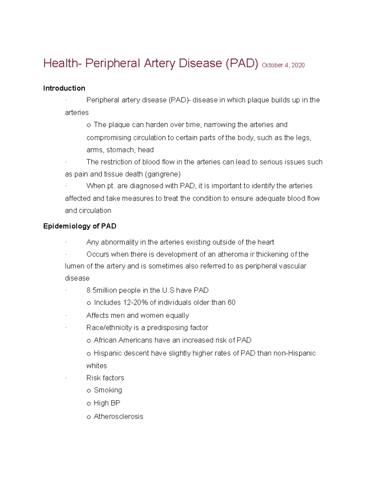 Health- Peripheral Artery Disease (PAD) - are diagnosed with PAD, it is ...