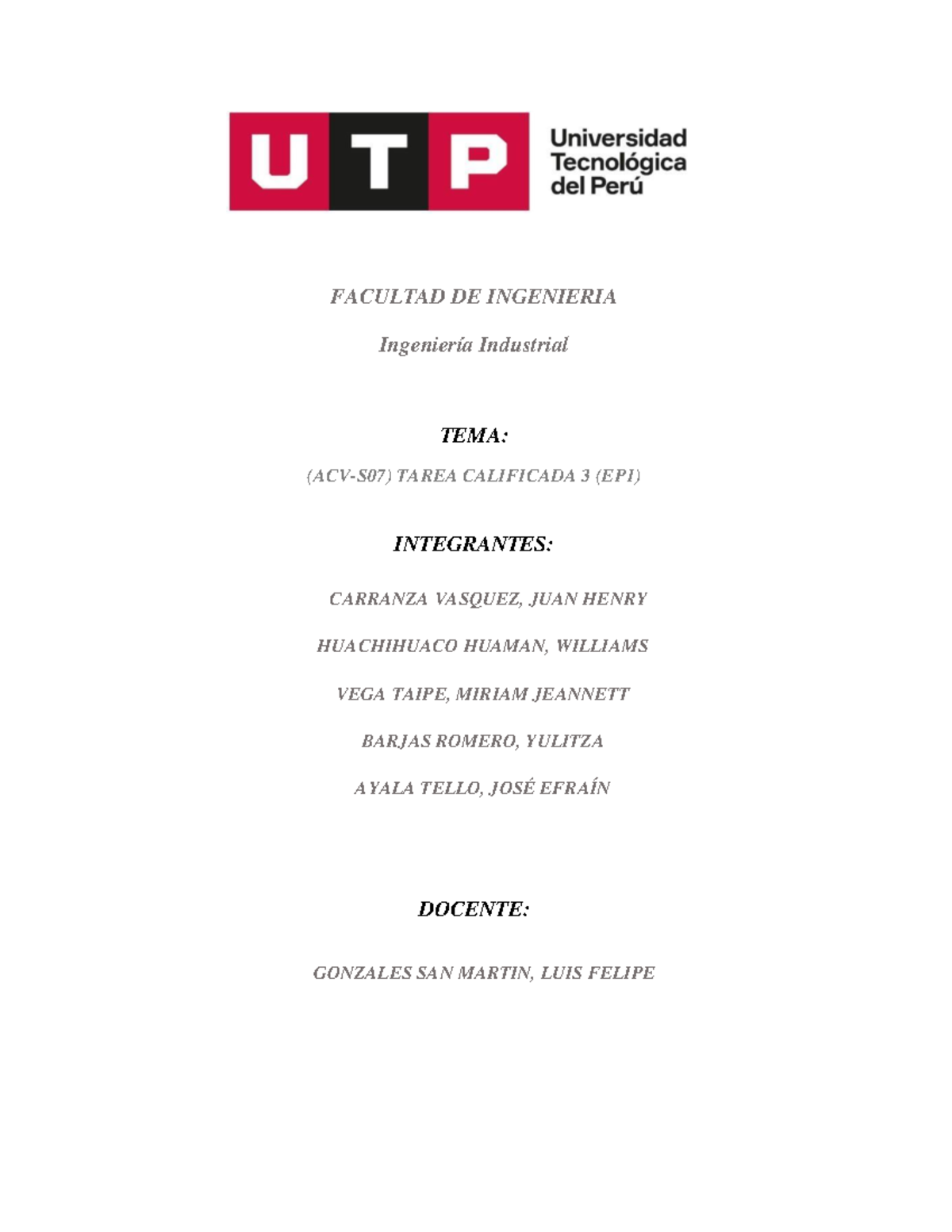 (ACV-S07) Tarea Calificada 3 (EP1) - FACULTAD DE INGENIERIA Ingeniería Industrial TEMA: (ACV-S0 ...