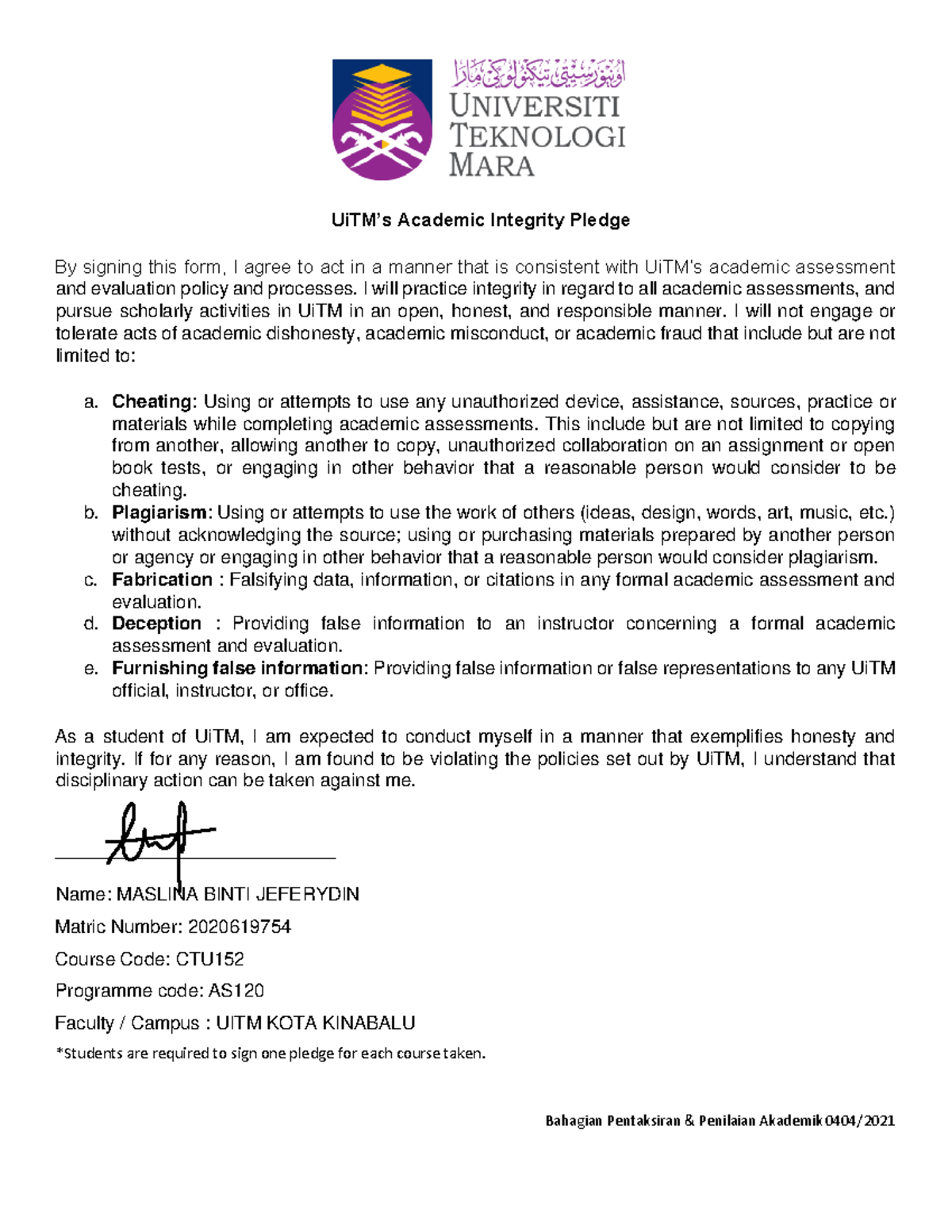 ( Maslina Jeferydin 2020619754 ) Academic Integrity CTU152 - UiTM’s ...