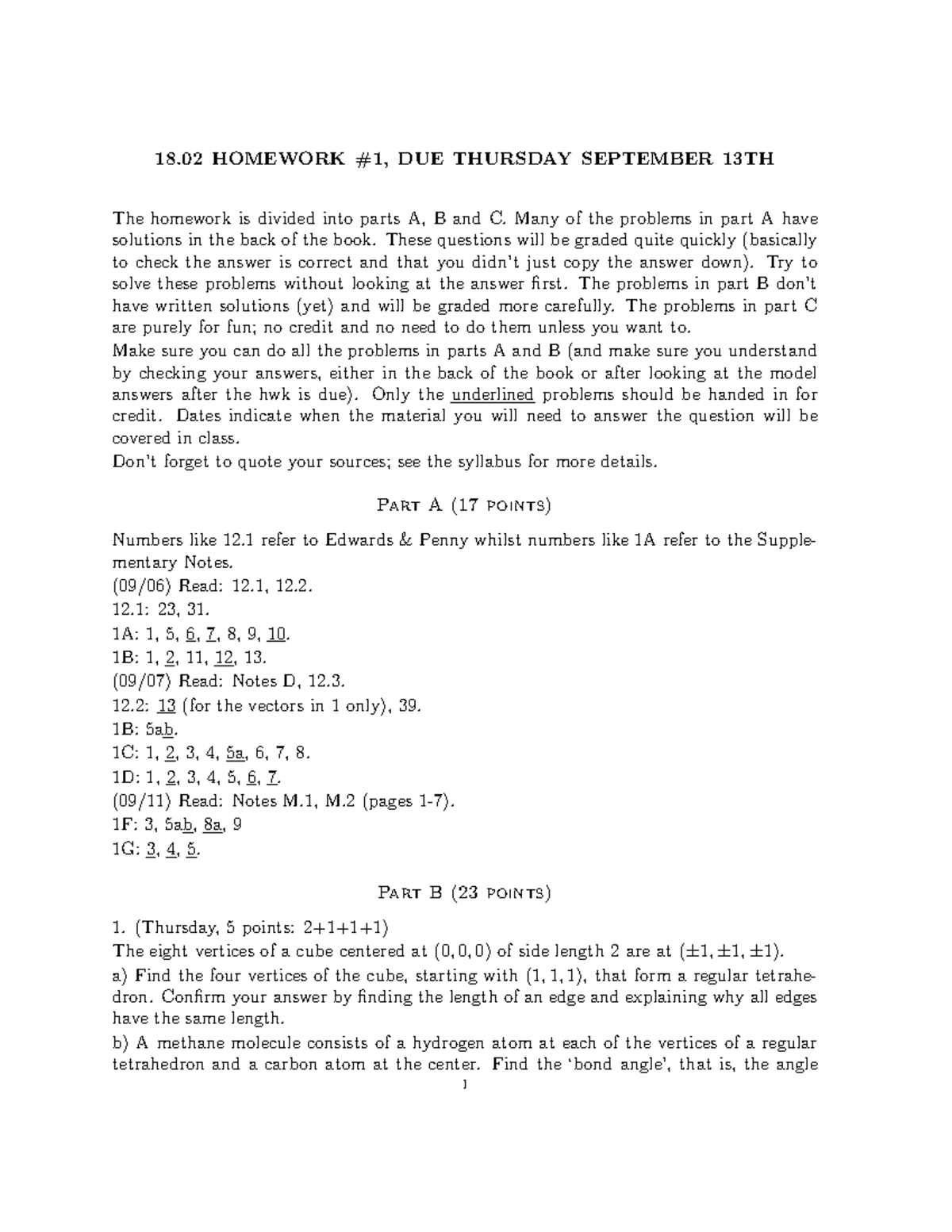 H1 First Homework Set 18 Homework 1 Due Thursday September 13th The Homework Is Divided