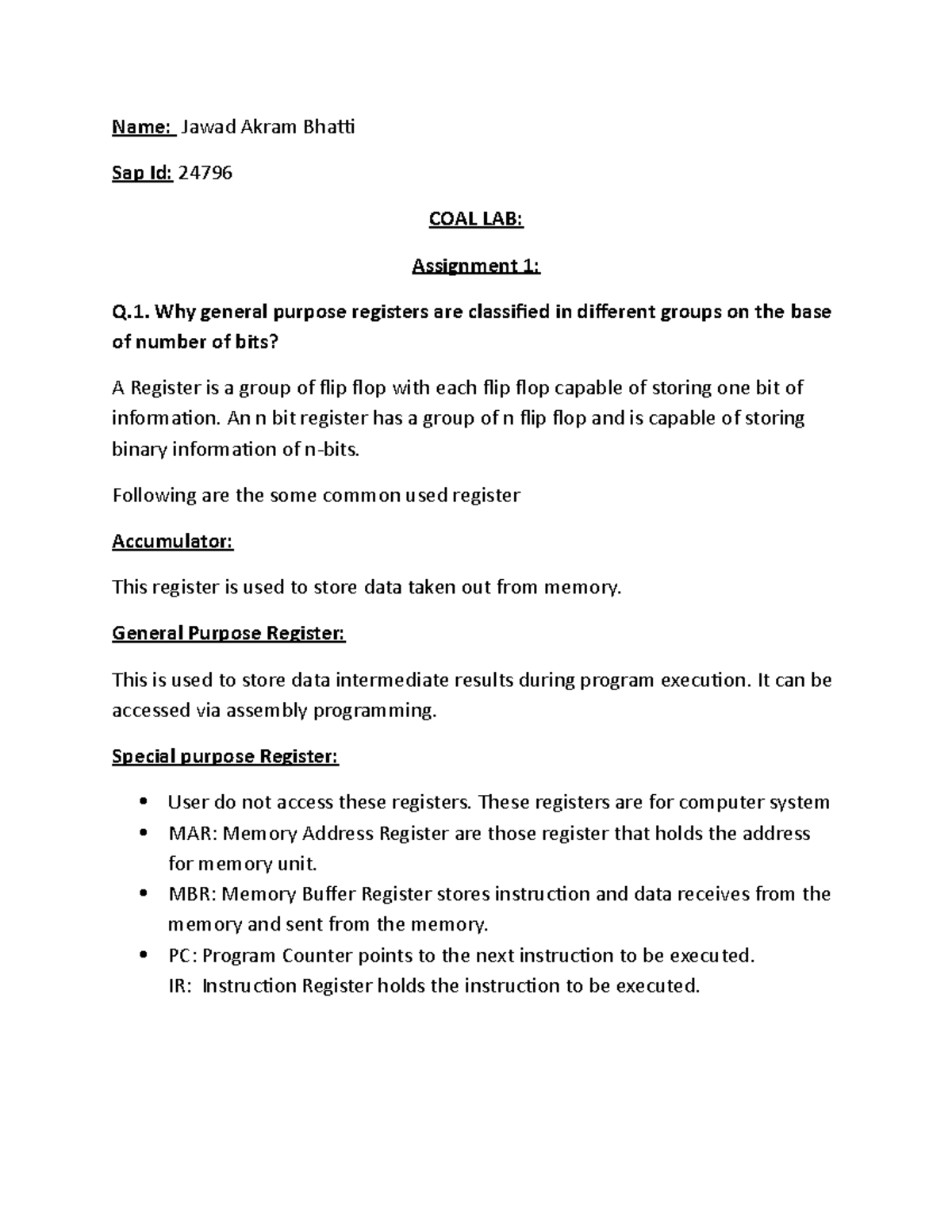 COAL Assignment #1 Jawad Bhatti 24796 - Name: Jawad Akram Bhat Sap Id: 24796 COAL LAB ...