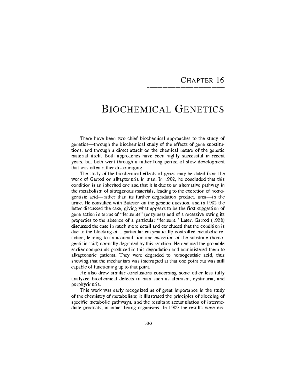Introduction to genetics - 100 CHAPTER 16 –––––––––––––––––––––––––––––– BIOCHEMICAL GENETICS ...