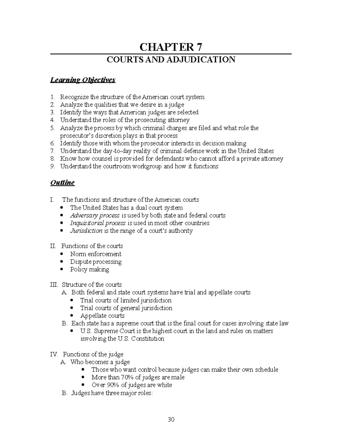 Chapter 7 outline - CHAPTER 7 COURTS AND ADJUDICATION Learning Objectives Recognize the ...