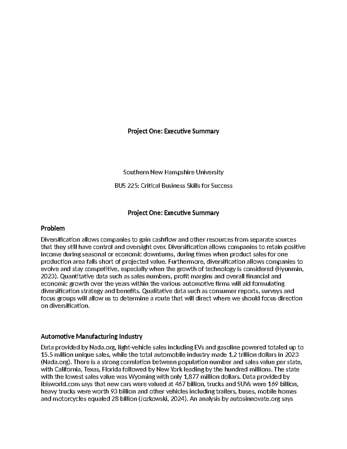 BUS225 Project One - Project One: Executive Summary Southern New ...