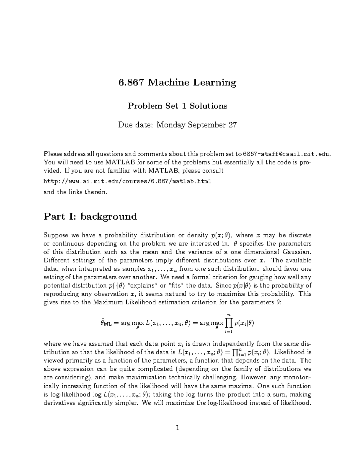 Hw1 solutions - 6 Machine Learning Problem Set 1 Solutions Due date: Monday September 27 Please ...