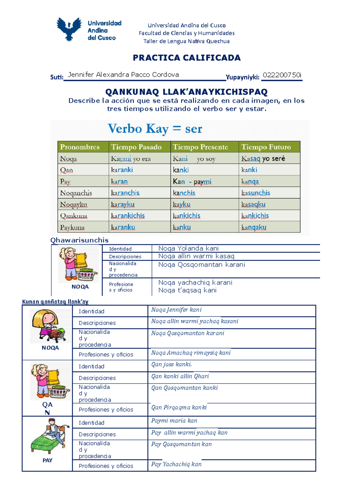 Qankunaq LLAK’ Anaykichispaq - PRACTICA CALIFICADA Suti: Yupayniyki ...