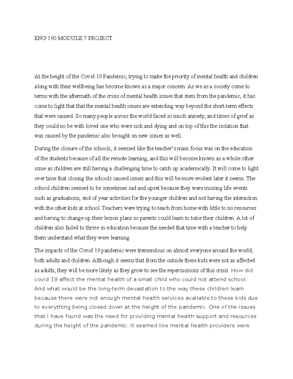 MOD 7 Project - ENG 190 MODULE 7 PROJECT At the height of the Covid 19 ...