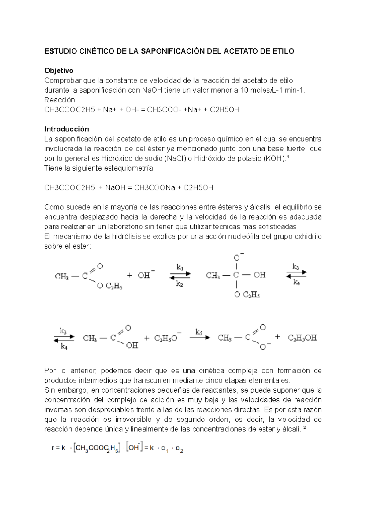 Práctica 4 (1) - todo bien - ESTUDIO CINÉTICO DE LA SAPONIFICACIÓN DEL ...