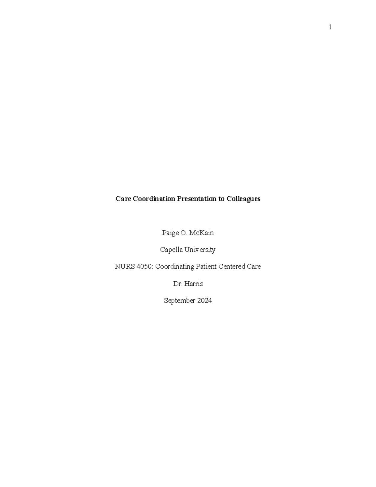 Colleague transcript - assignment - Care Coordination Presentation to ...