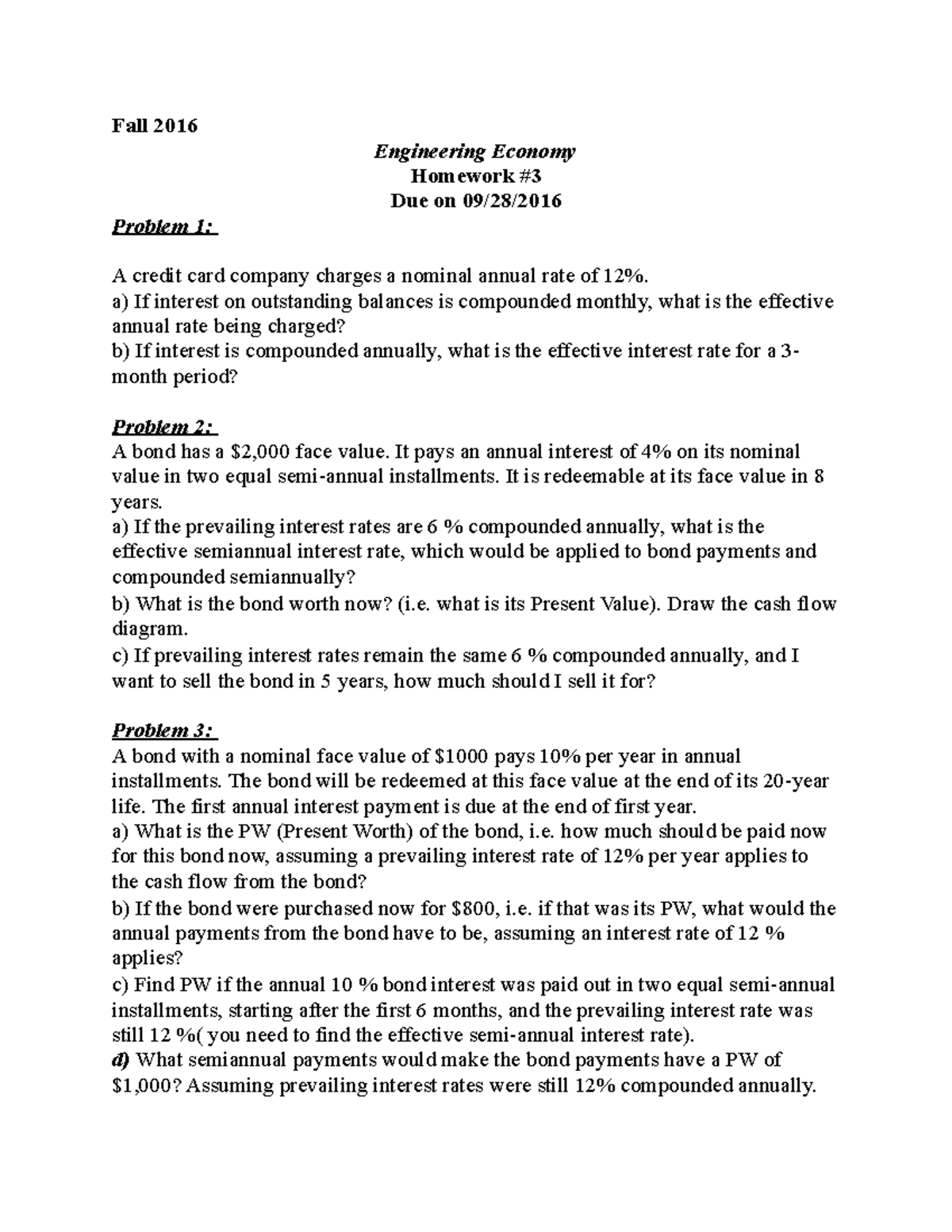 HW3 - Homework 3 Questions - Fall 2016 Engineering Economy Homework ...