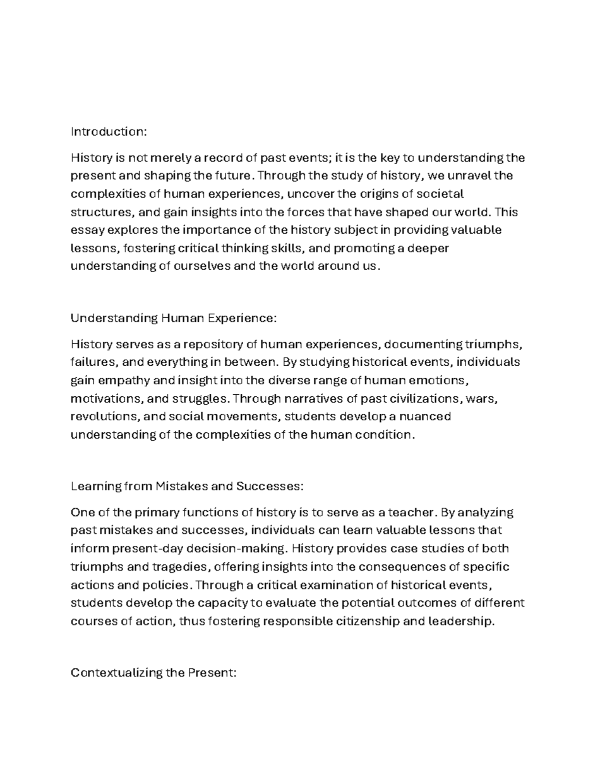 History essay - Introduction: History is not merely a record of past ...