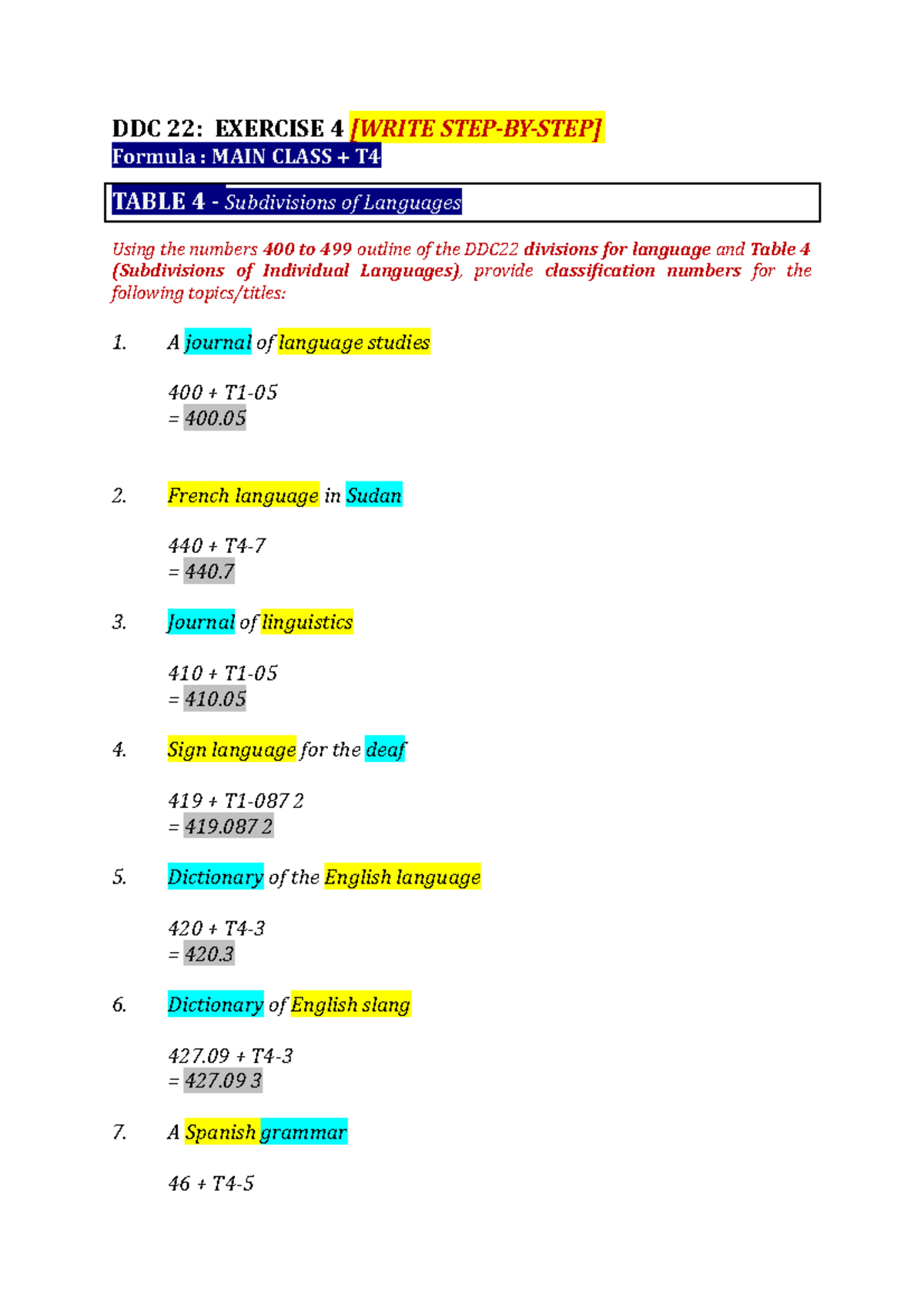 ODL T4, T4+T6 DDC EX 4 & EX 5 - DDC 22: EXERCISE 4 [WRITE STEP-BY-STEP ...