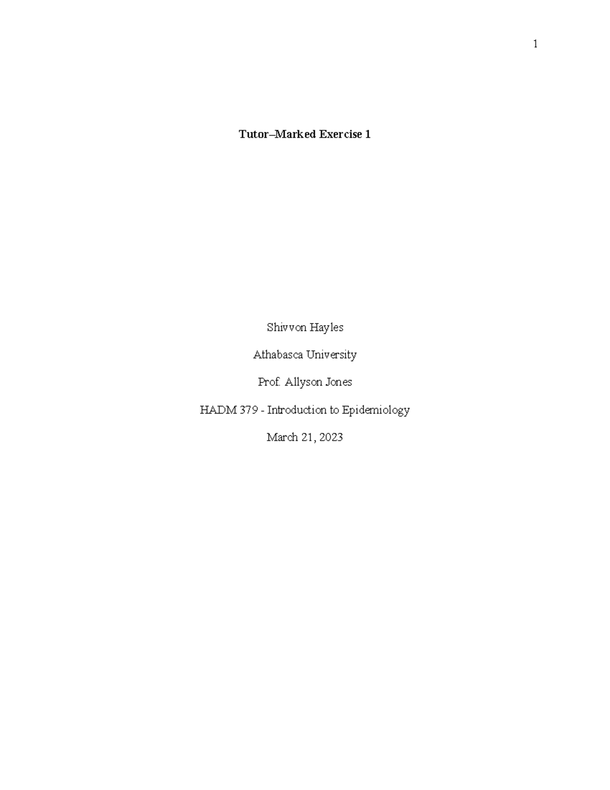 Tutormarked assignment 1 revise - Tutor–Marked Exercise 1 Shivvon ...