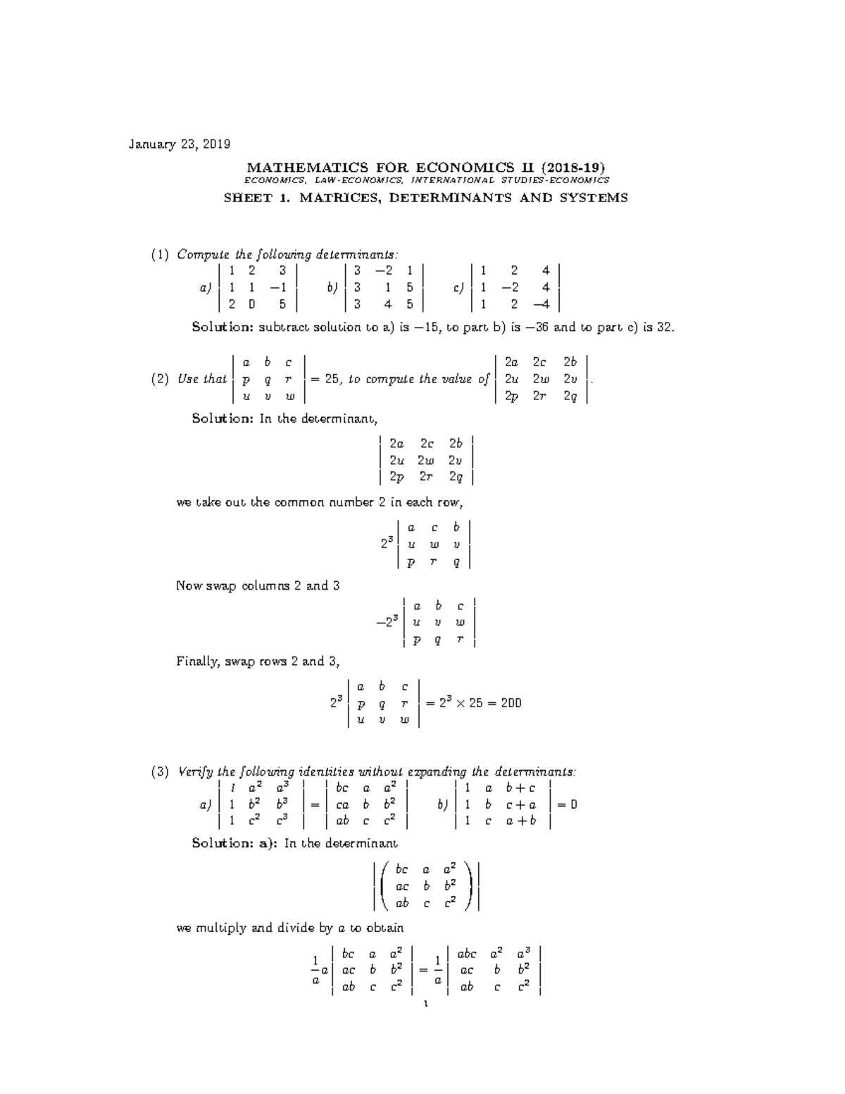 Sheet 1 Matrices SOL - resueltos - January 23, 2019 MATHEMATICS FOR ECONOMICS II (2018-19) - Studocu