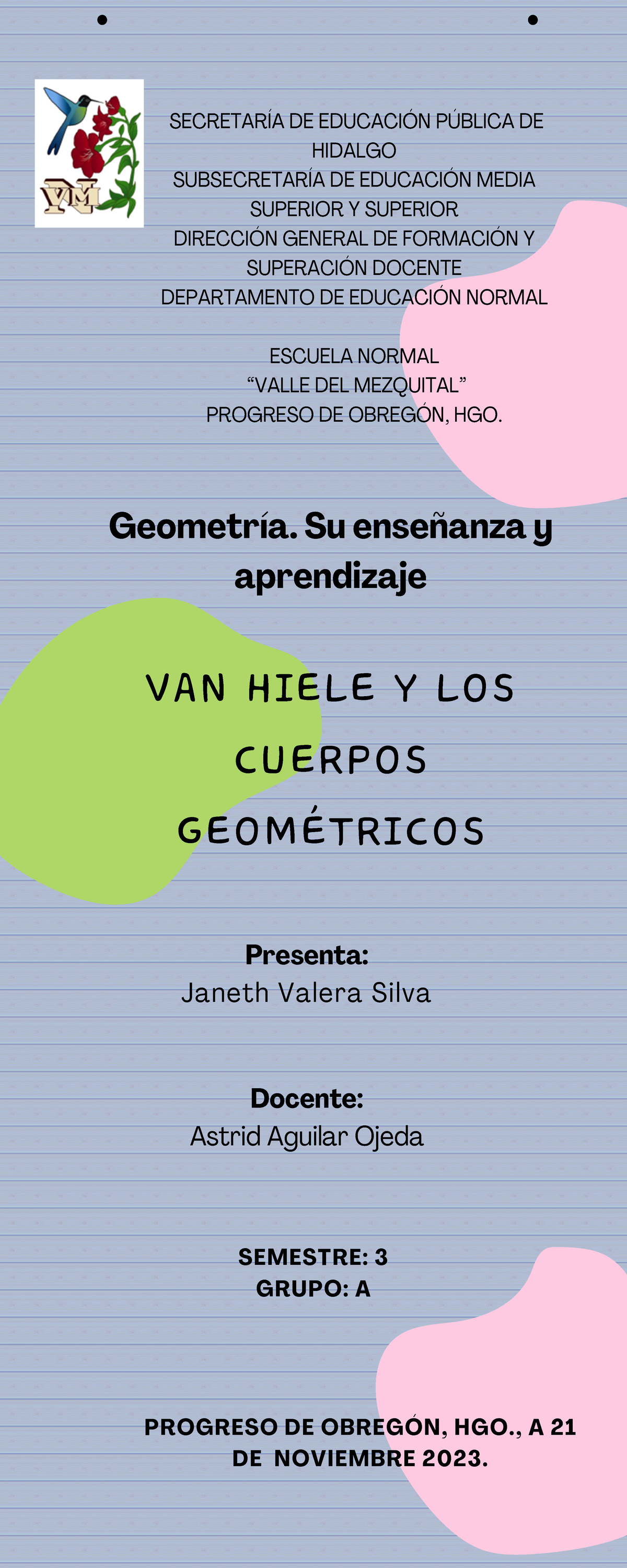 VAN Hiele Y LOS Cuerpos Geométricos - Geometría. Su enseñanza y ...