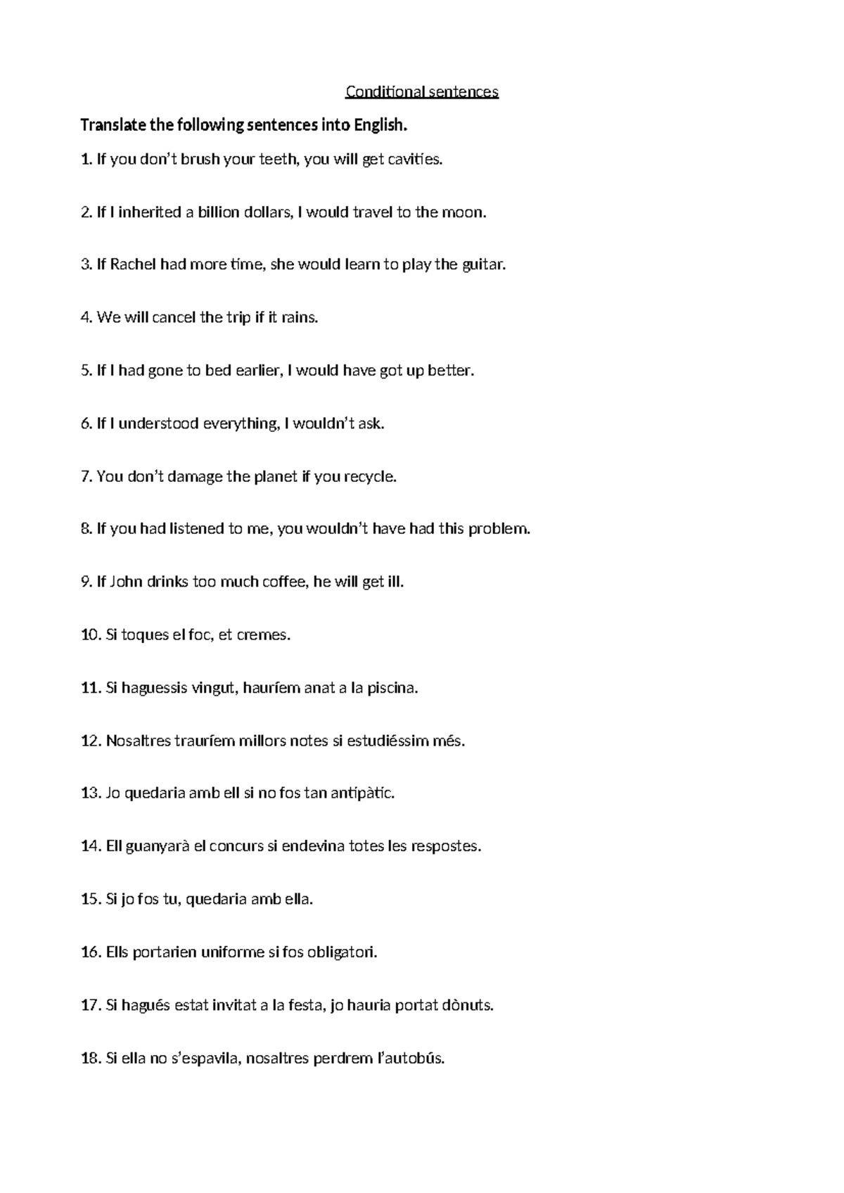 Conditional sentences translation - Conditional sentences Translate the ...