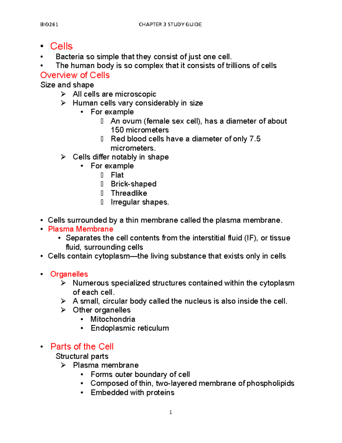 Chapter 3 Study Guide BIO 261 - • Cells Bacteria so simple that they ...