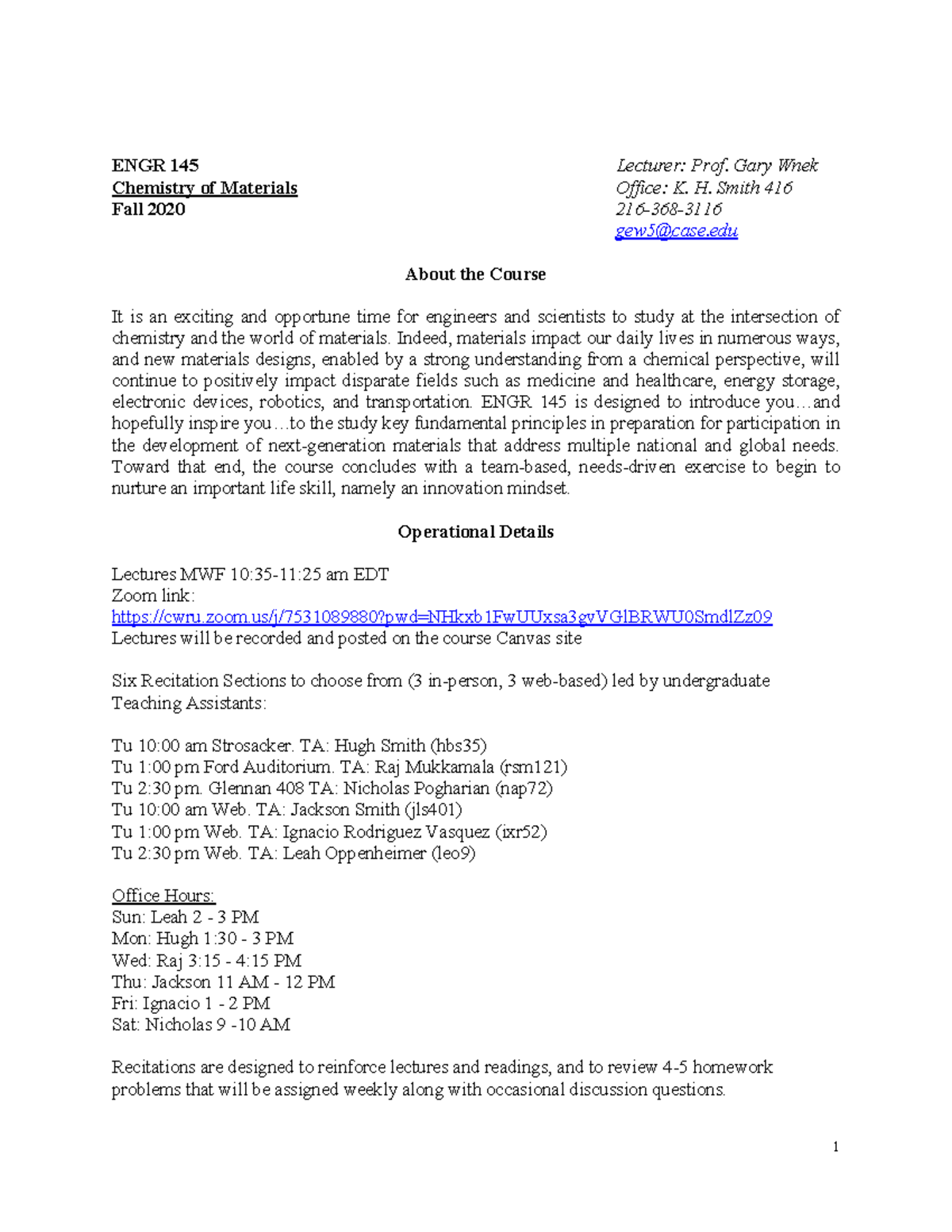 ENGR 145 Syllabus Fall 2020 - ENGR 145 Lecturer: Prof. Gary Wnek ...