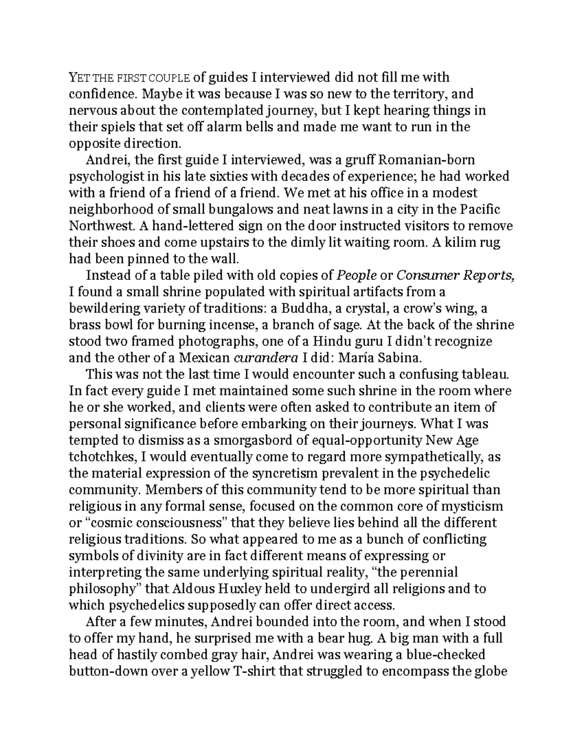 192 - Hello - YET THE FIRST COUPLE of guides I interviewed did not fill ...