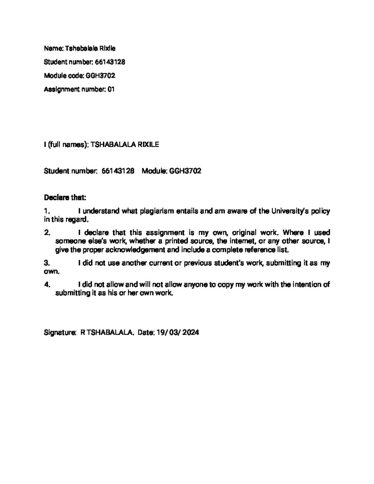 Ggh3702 - Name: Tshabalala Rixile Student number: 66143128 Module code ...