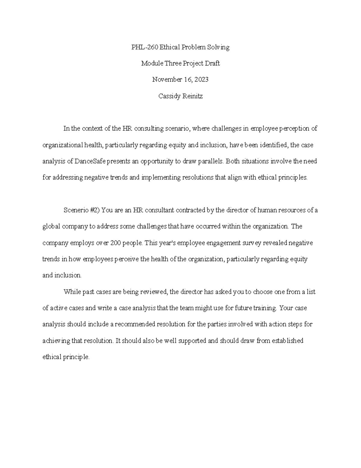 Revised - PHL 260 Module 3 Project Draft - PHL-260 Ethical Problem Solving Module Three Project ...