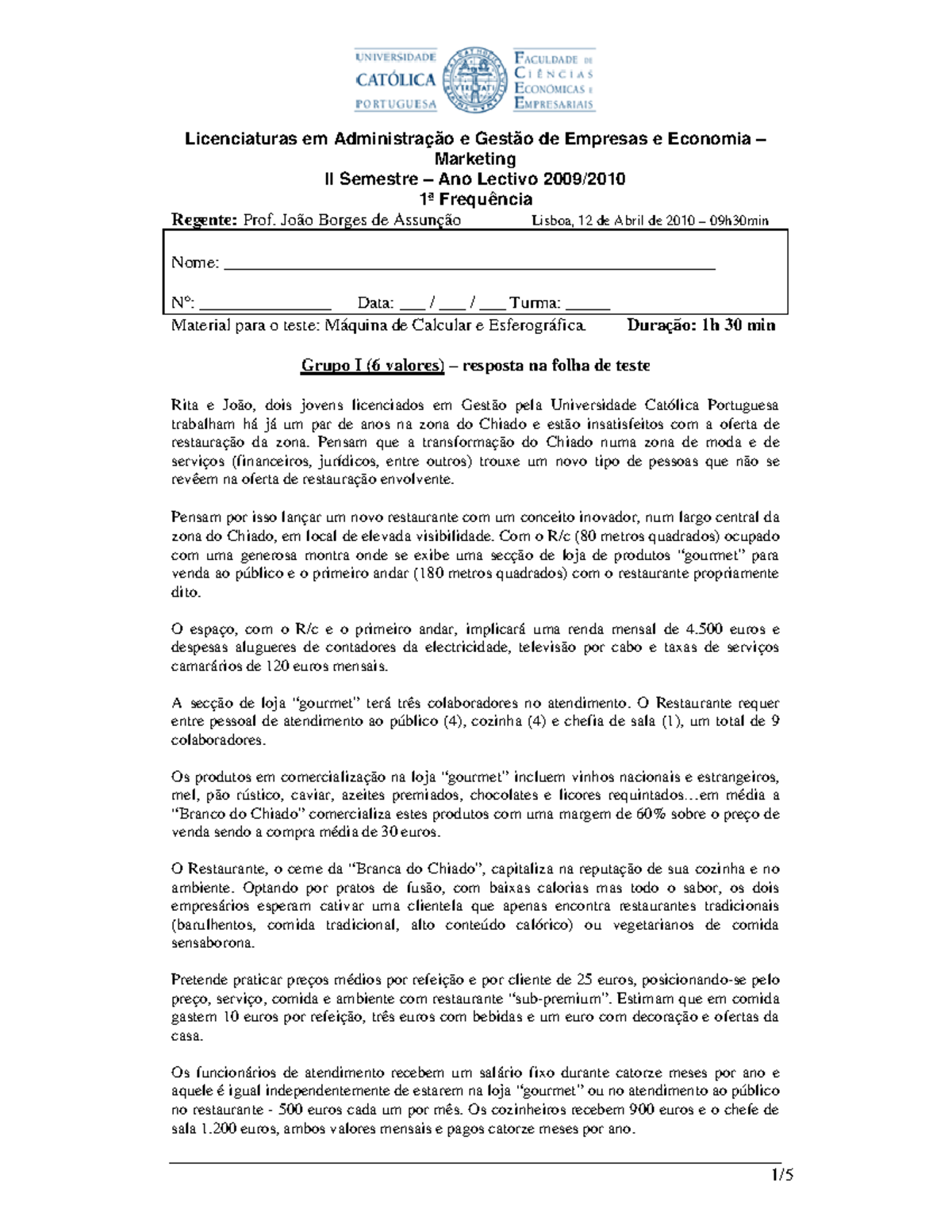 Freq1 12abr10 - resumos mkt - Licenciaturas em Administração e Gestão ...