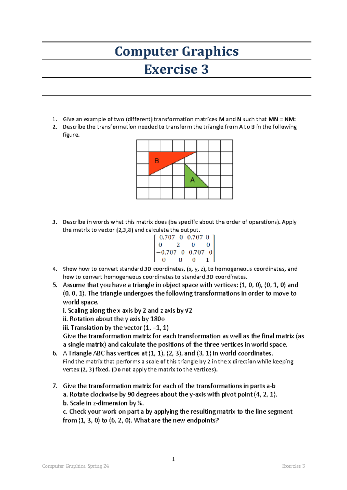 Excercise 3 - exercise for practice - 1 Computer Graphics, Spring 24 Exercise 3 Computer ...
