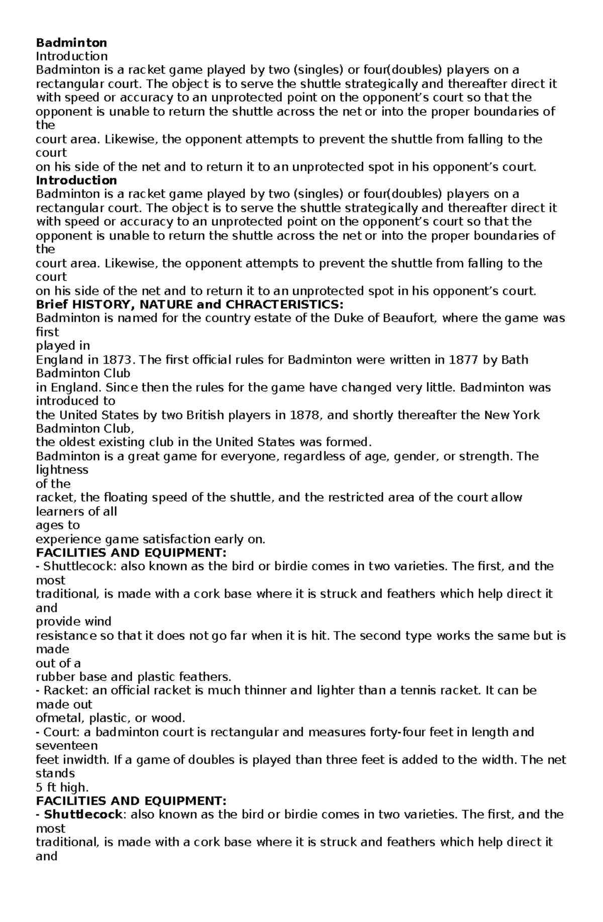 Badminton - Badminton Introduction Badminton is a racket game played by ...