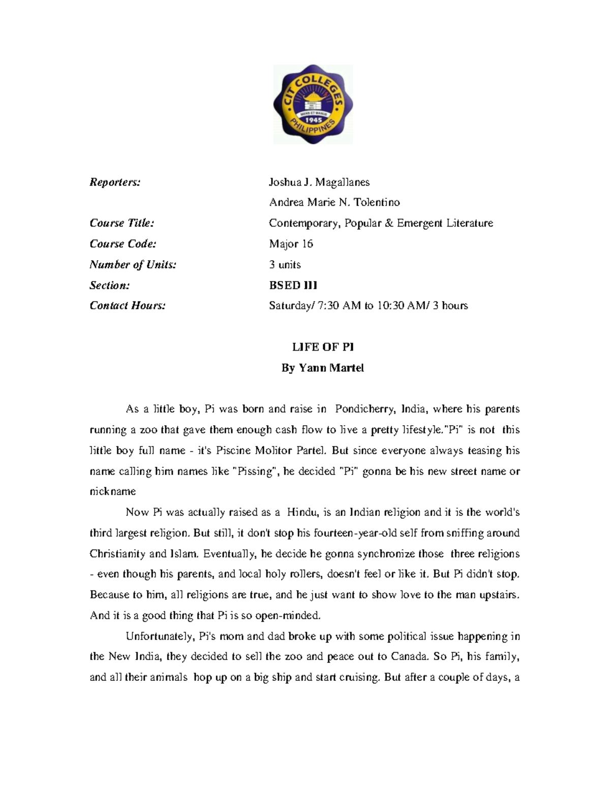 The Life of Pi - LECTURE - Reporters: Joshua J. Magallanes Andrea Marie ...