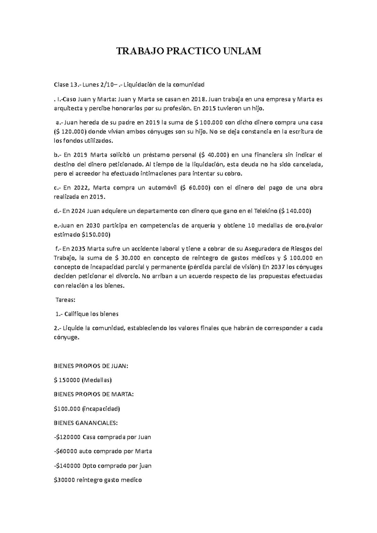 Trabajo Practico Unlam 02-10 - TRABAJO PRACTICO UNLAM Clase 13.- Lunes 2/10– .- Liquidación de ...