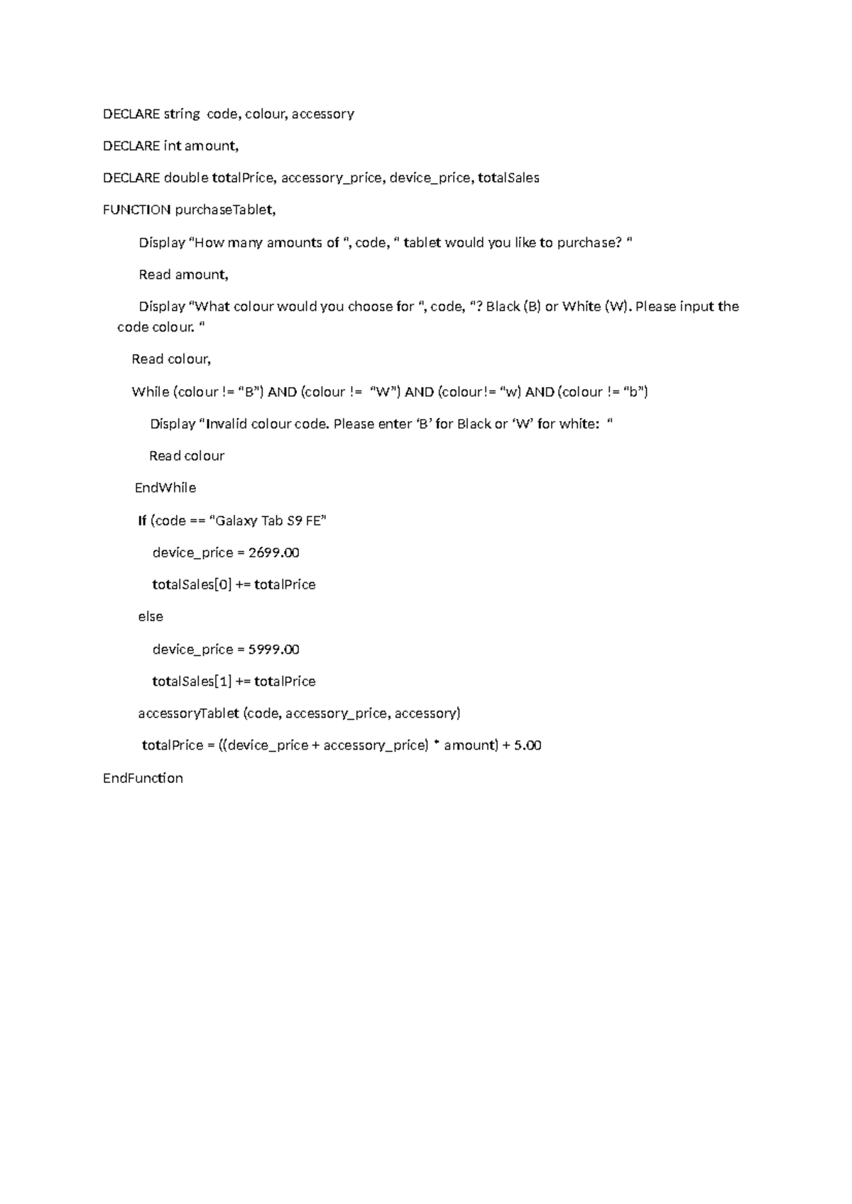 Functions - DECLARE string code, colour, accessory DECLARE int amount ...