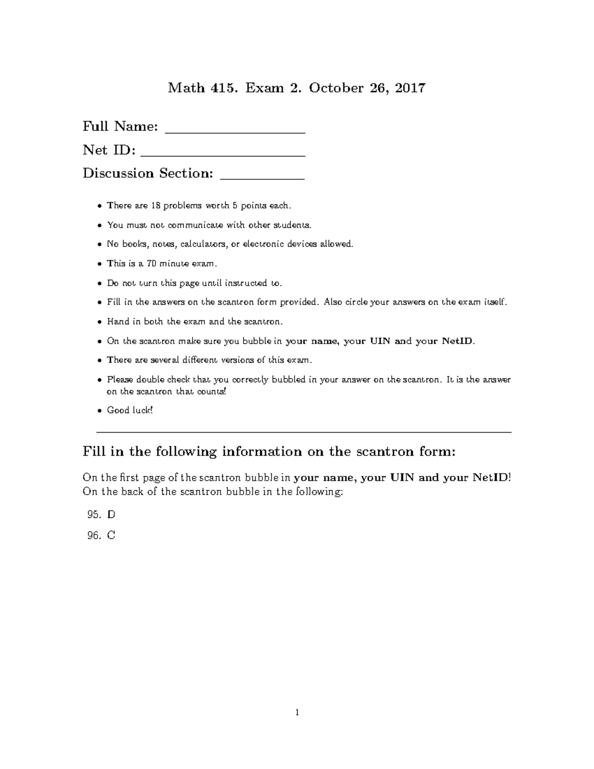 MATH415 Fall2017 Midterm 2 full solutions - Math 415. Exam 2. October 26, 2017 Full Name: Net ID ...