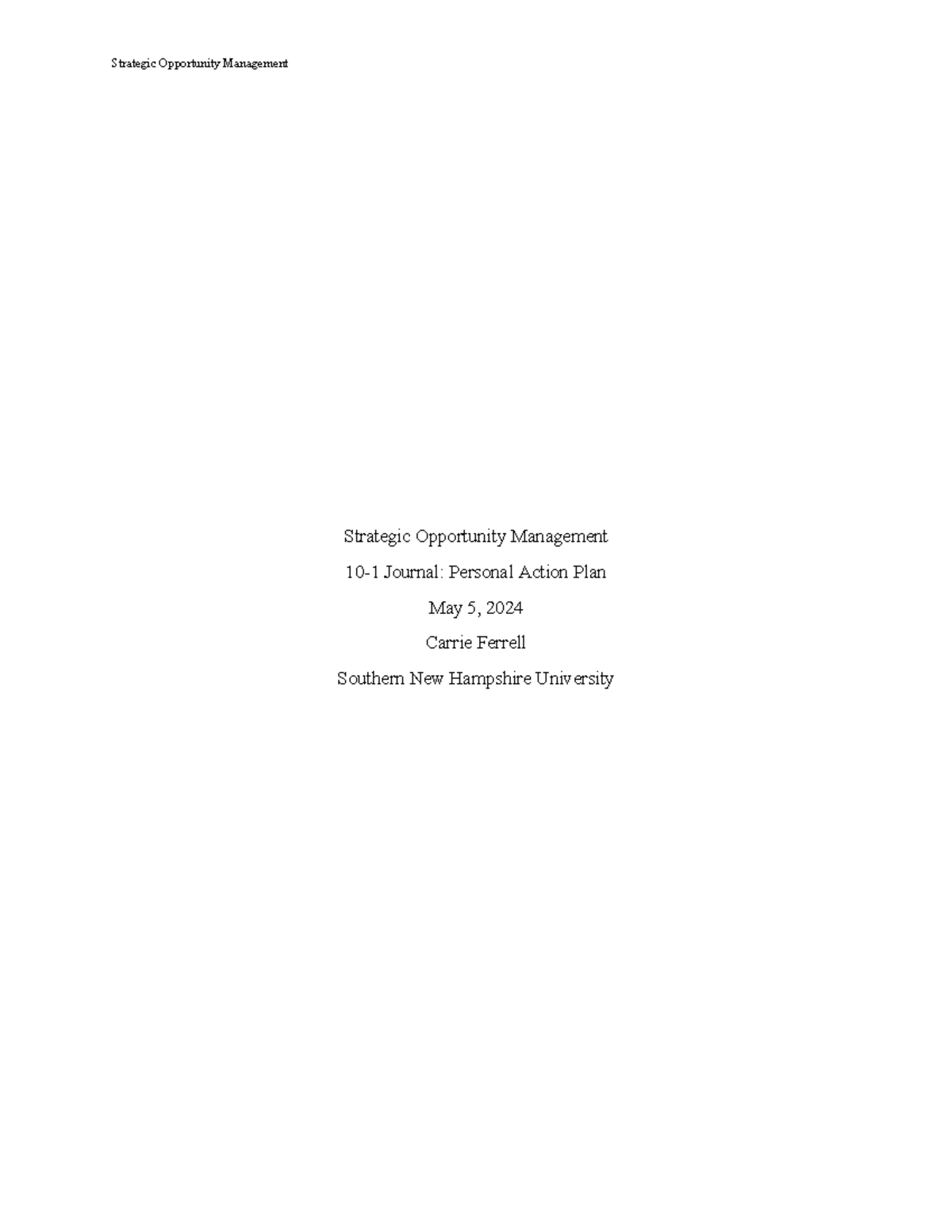 Journal 10-2 Personal Action Plan - Strategic Opportunity Management 10 ...
