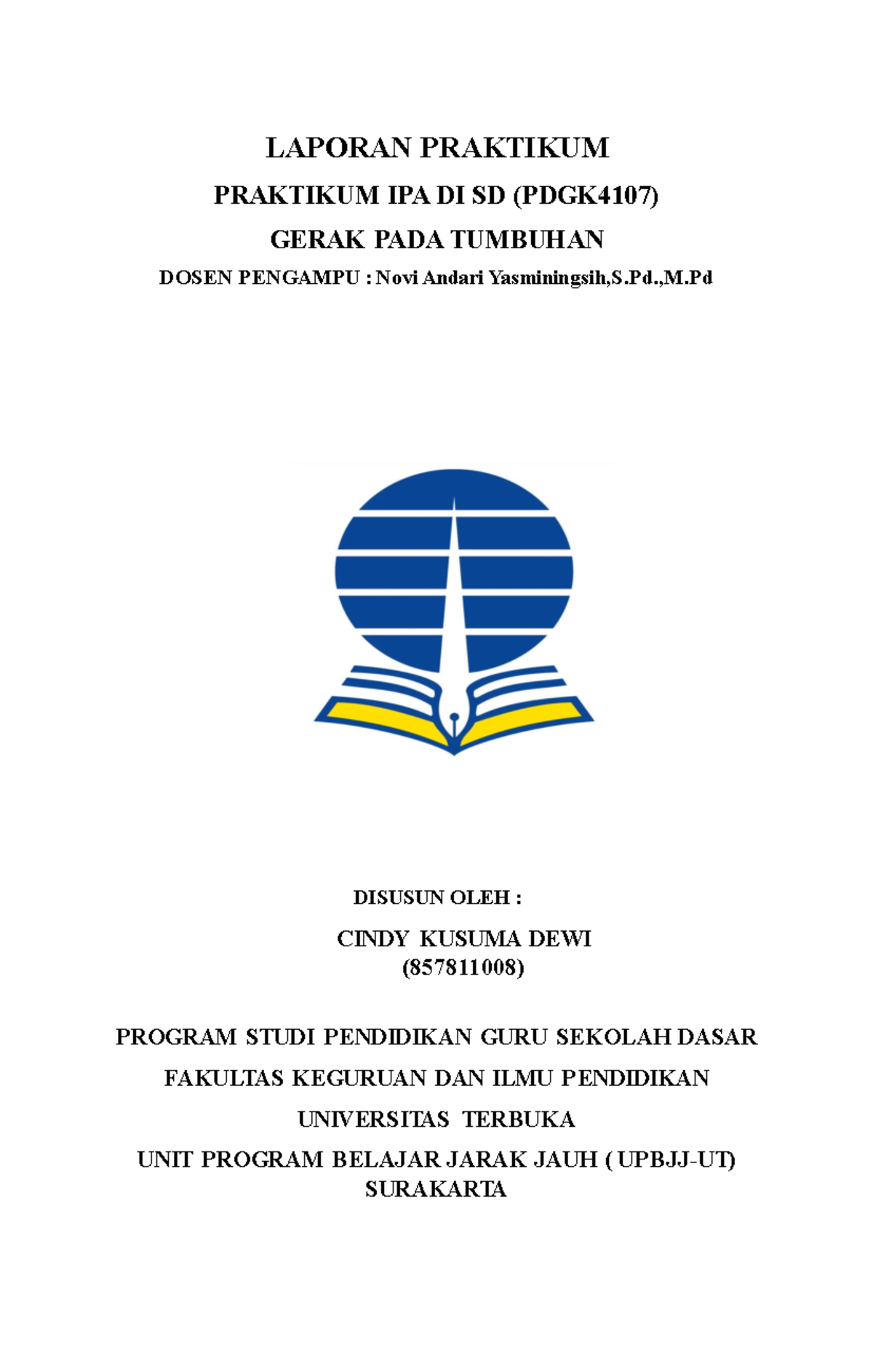 LKP IPA - PRAKTIKUM IPA - LAPORAN PRAKTIKUM PRAKTIKUM IPA DI SD (PDGK4107) GERAK PADA TUMBUHAN ...