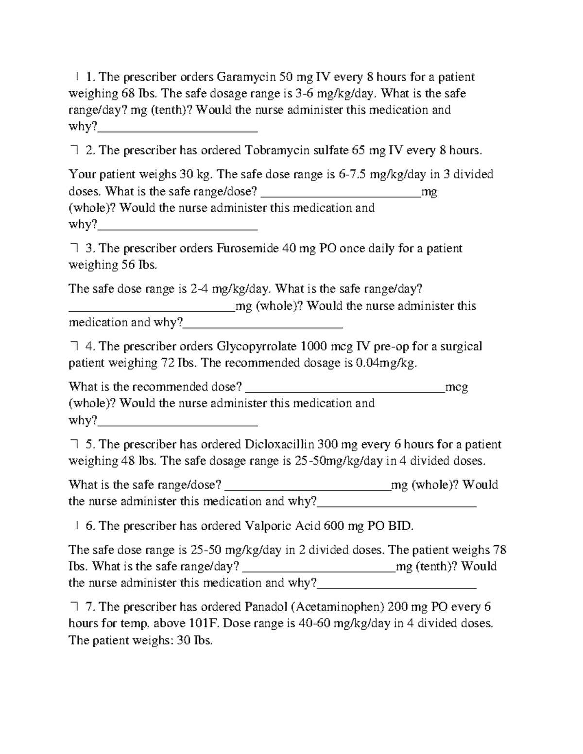 Safe Dose Example Questions - The prescriber orders Garamycin 50 mg IV ...