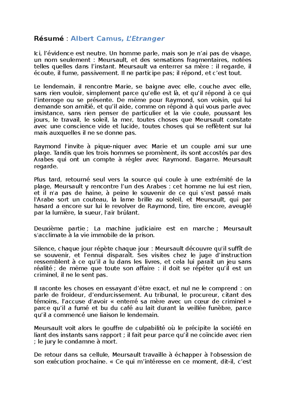 Résumé - Camus - L'Étranger - Résumé : Albert Camus, L’Etranger Ici, l ...