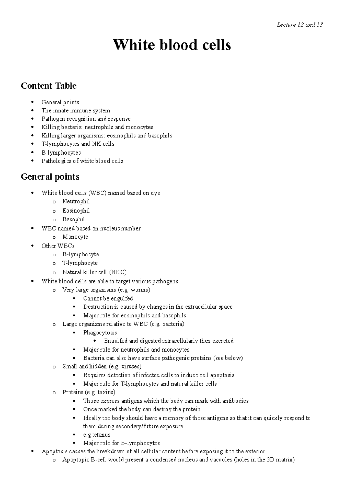 Lecture 12 and 13 - Lecture 12 and 13 White blood cells Content Table ...