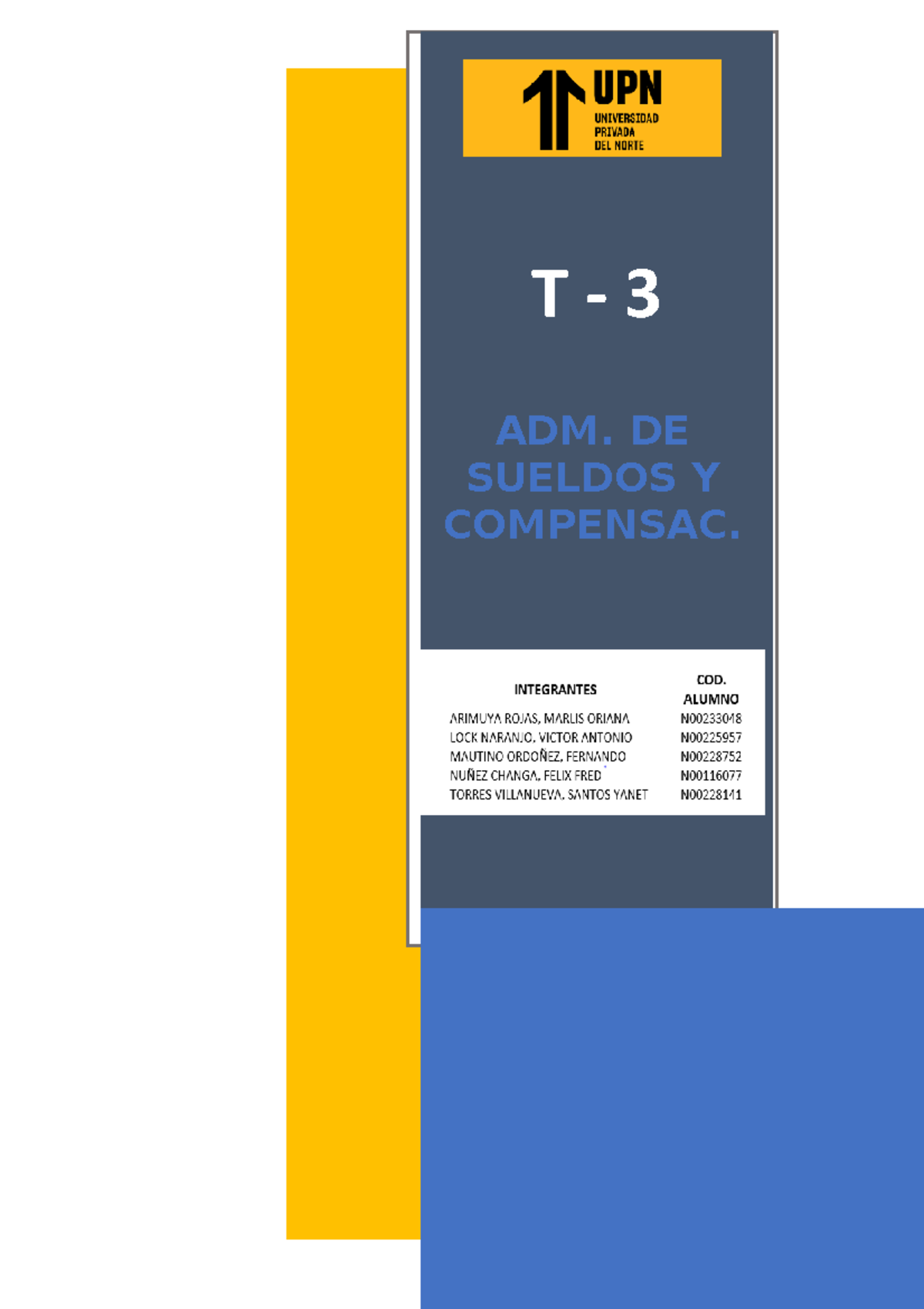 T3 Admin. Sueldos y Compensaciones - T - 3 NRC: 4008 ADM. DE SUELDOS Y COMPENSAC. Docente ...