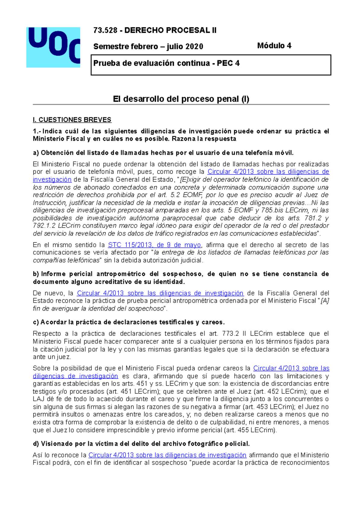 73528 PEC4 Derecho Procesal II - 73 - DERECHO PROCESAL II Semestre febrero – julio 2020 Módulo 4 ...