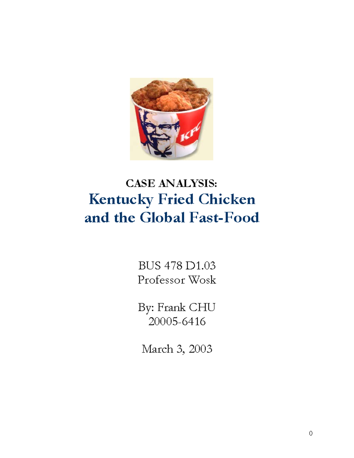 Pdfcoffee - N/A - CASE ANALYSIS: Kentucky Fried Chicken and the Global ...