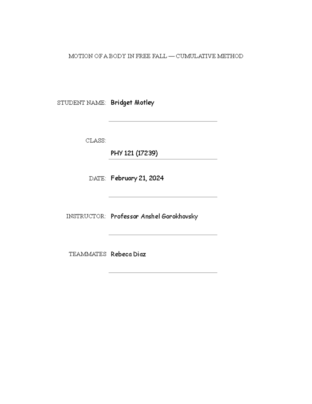 PHY LAB #3 - MOTION OF A BODY IN FREE FALL — CUMULATIVE METHOD STUDENT ...