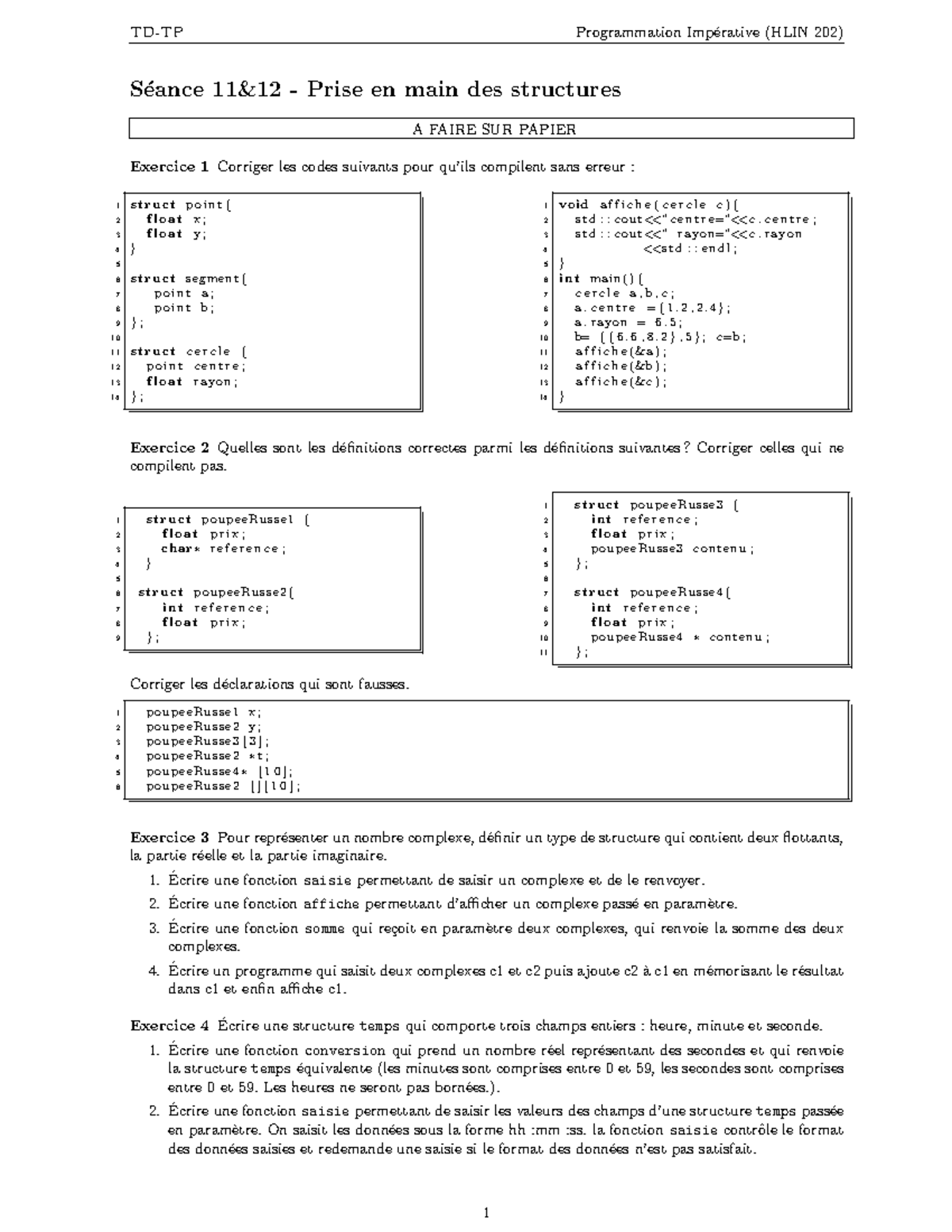 TD-TP 11-12 - Programmation Imp´erative (HLIN 202) TD-TP S´ eance 11&12 - Prise en main des ...