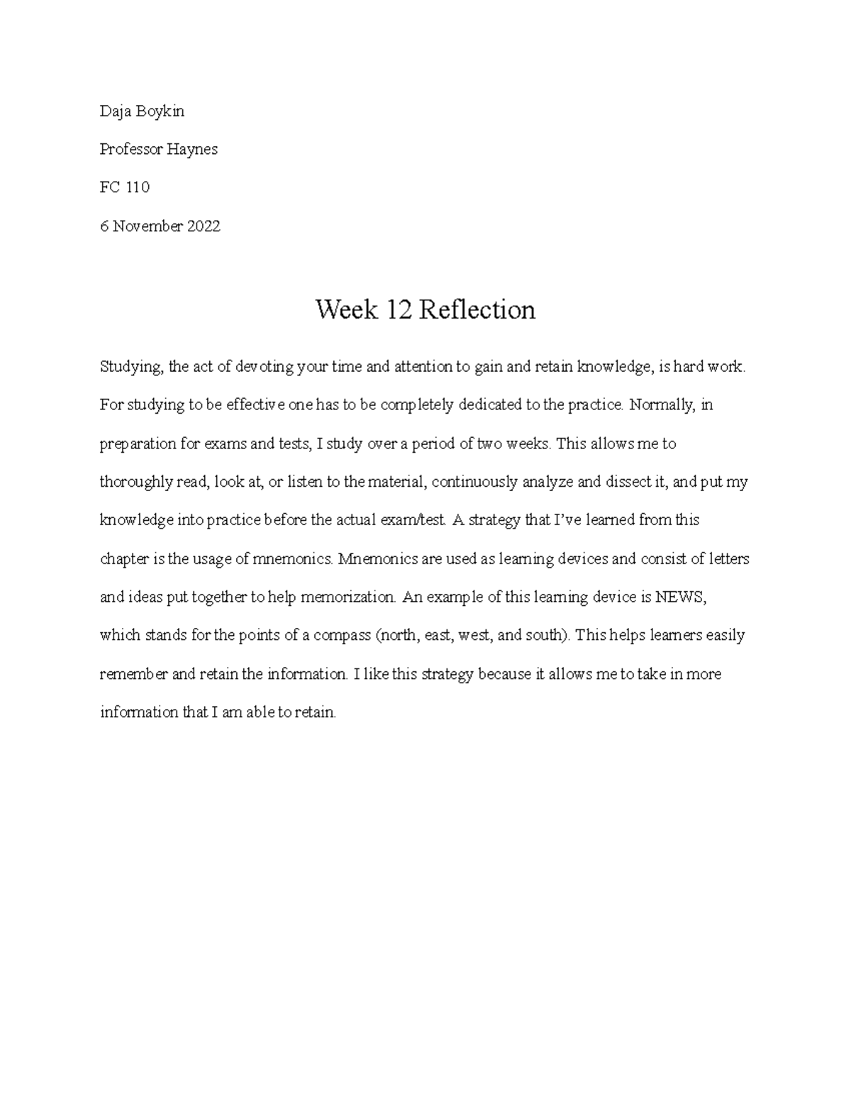 Week 12 Reflection - The positive affects of studying on academics. - Daja Boykin Professor ...