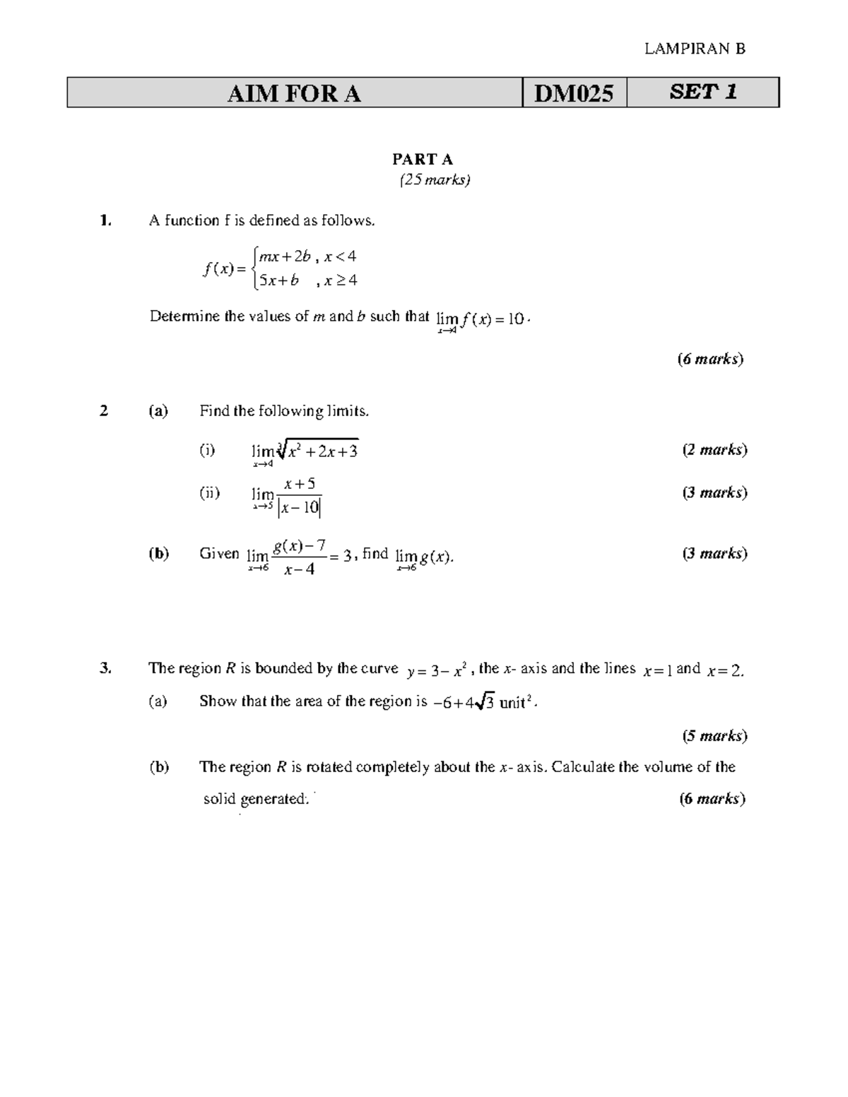 KLON PSPM SET 1 sm015 goodluvk - AIM FOR A DM025 SET 1 ####### PART A (25 marks) 1. A function f ...
